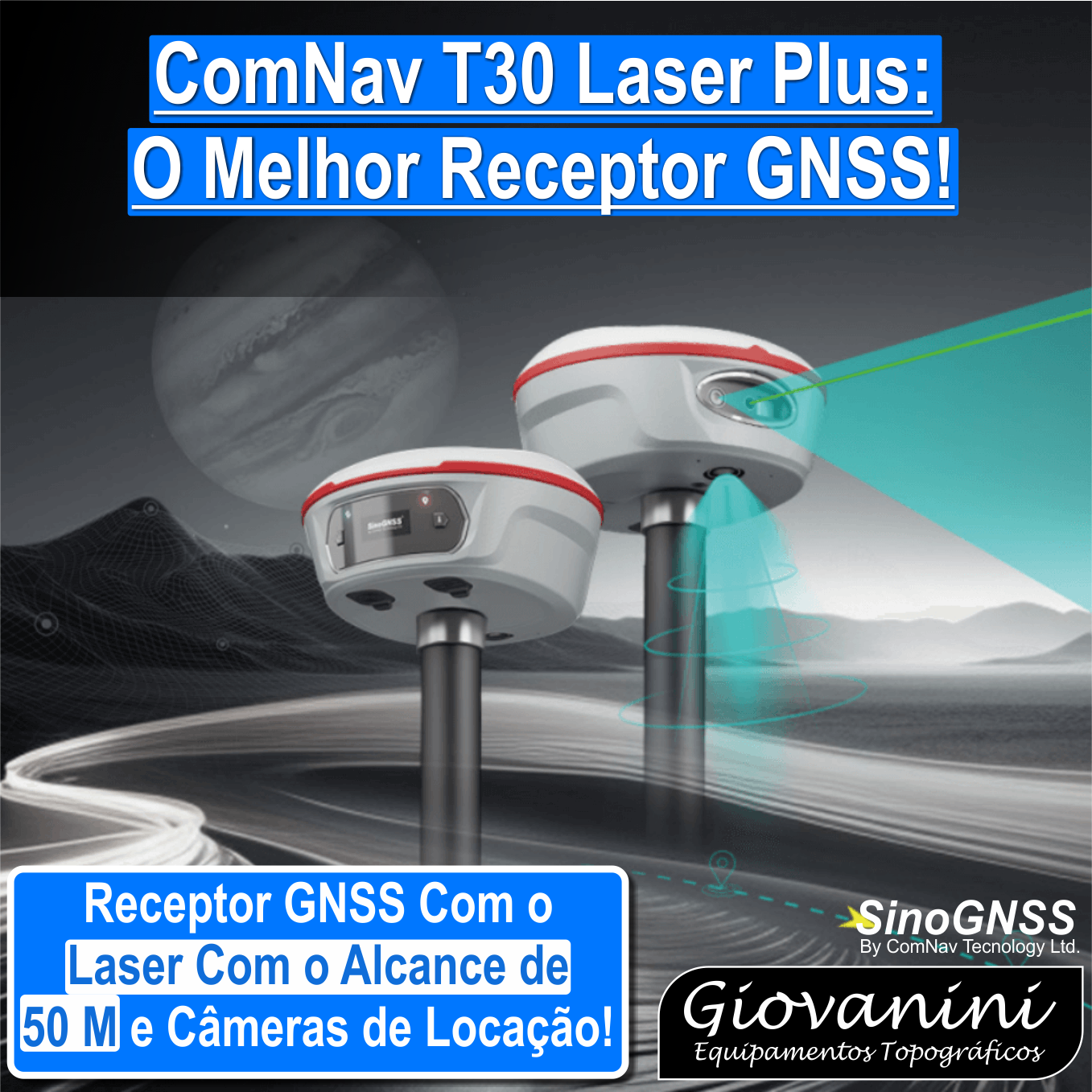 Kit RTK ComNav T30 + T30 Laser Plus? - Giovanini Equipamentos Topográficos